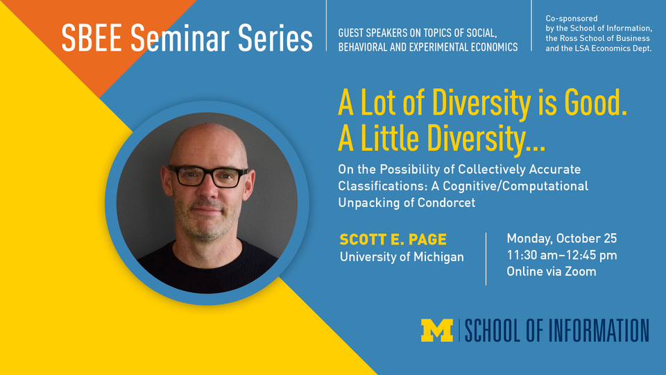 SBEE Seminar Series: Scott E. Page | umsi