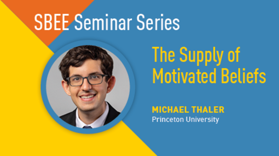 SBEE Seminar Series: Michael Thaler | umsi
