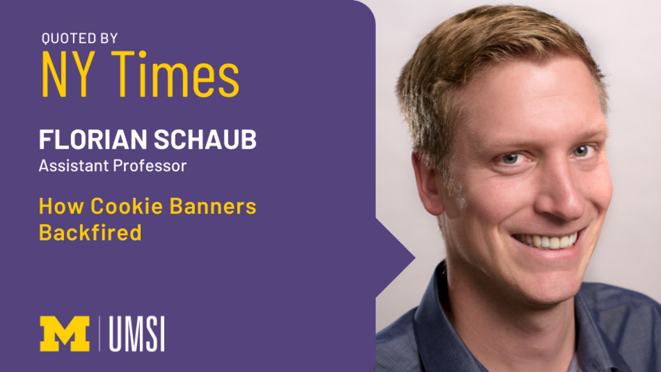 Schaub: Cookie banners belie digital privacy for website surfers | umsi