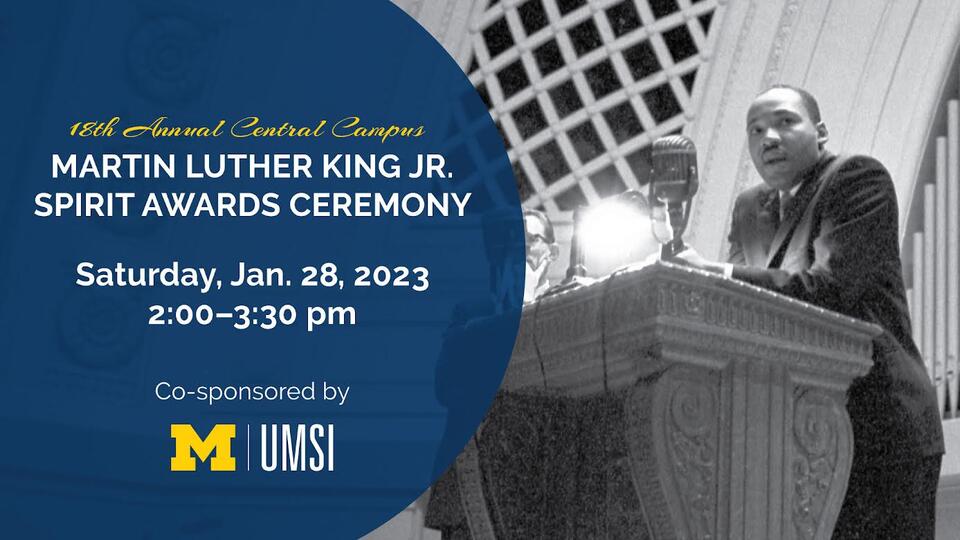 Martin Luther King Jr. Spirit Awards Ceremony | umsi