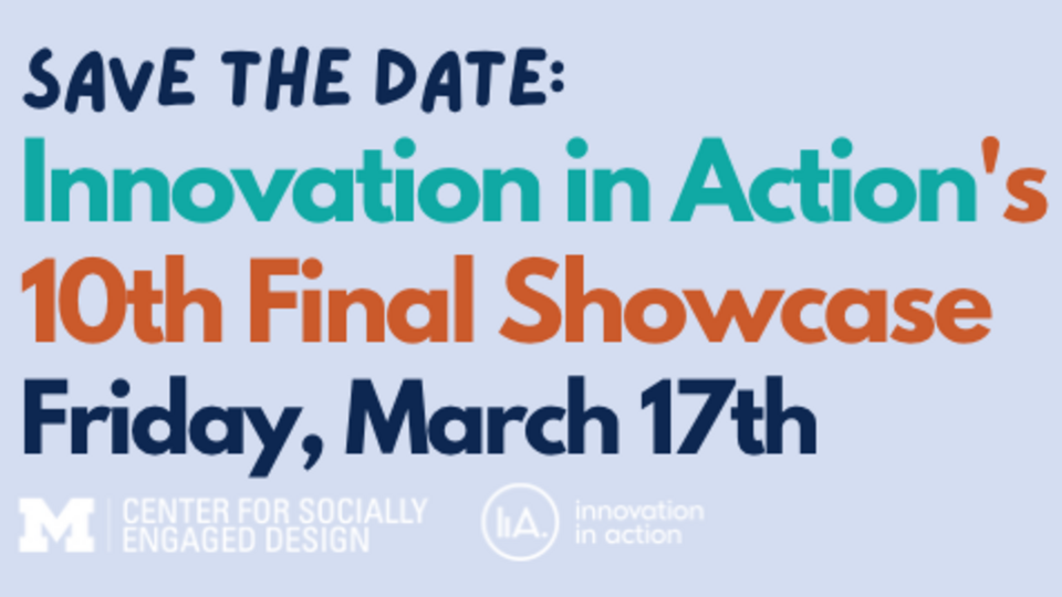 Innovation in Action Final Showcase | umsi