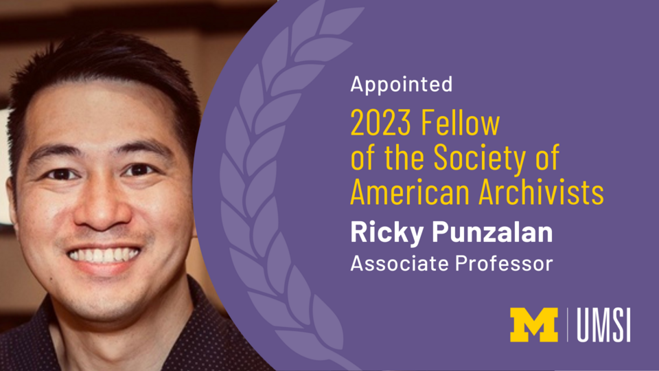 Ricky Punzalan named 2023 Fellow of the Society of American Archivists ...