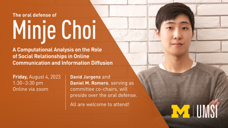 Dissertation defense: Minje Choi | umsi