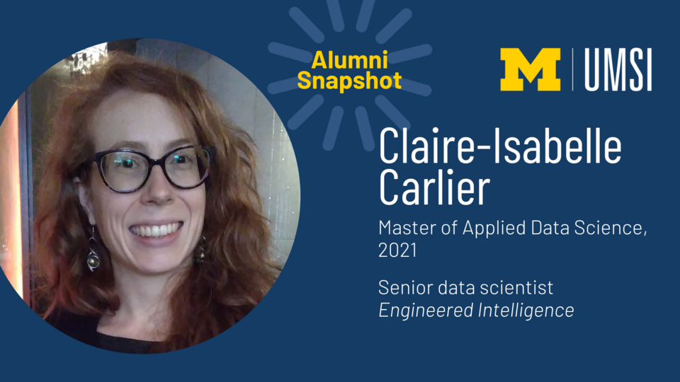 UMSI Alumni Snapshot: Claire-Isabelle Carlier | umsi
