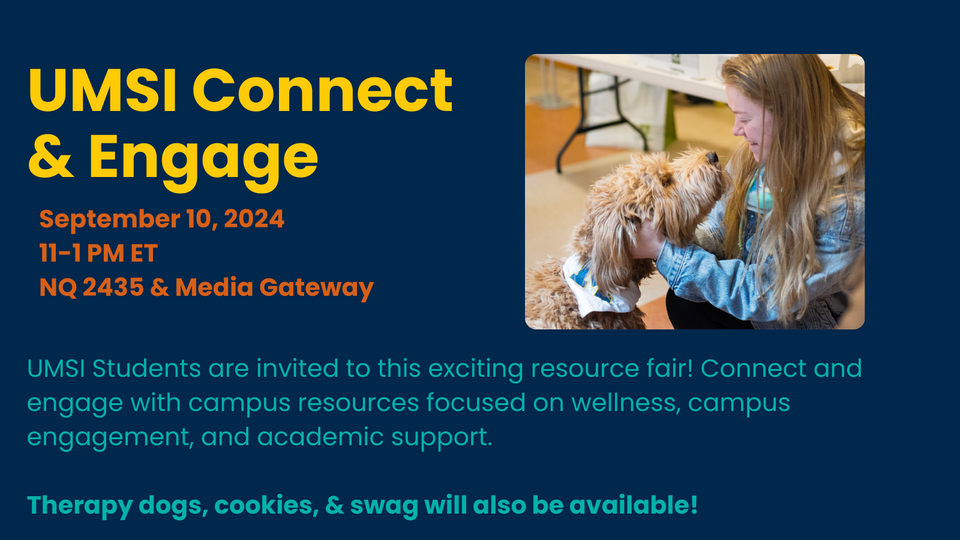 UMSI Connect & Engage Resource Fair | umsi