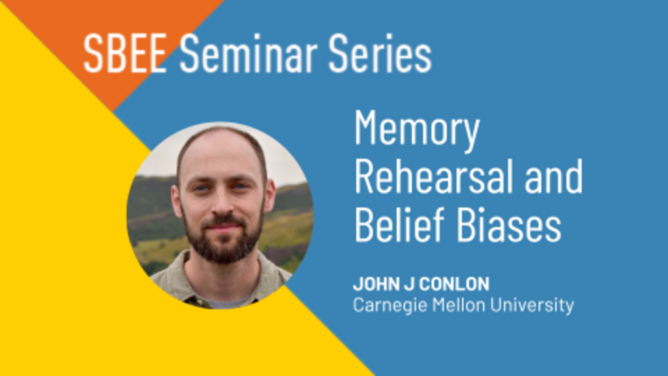 Social, Behavioral and Experimental Economics Seminar: John J Conlon | umsi