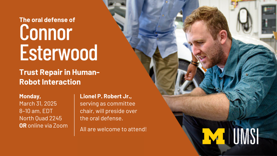 Dissertation defense: Connor Esterwood | umsi