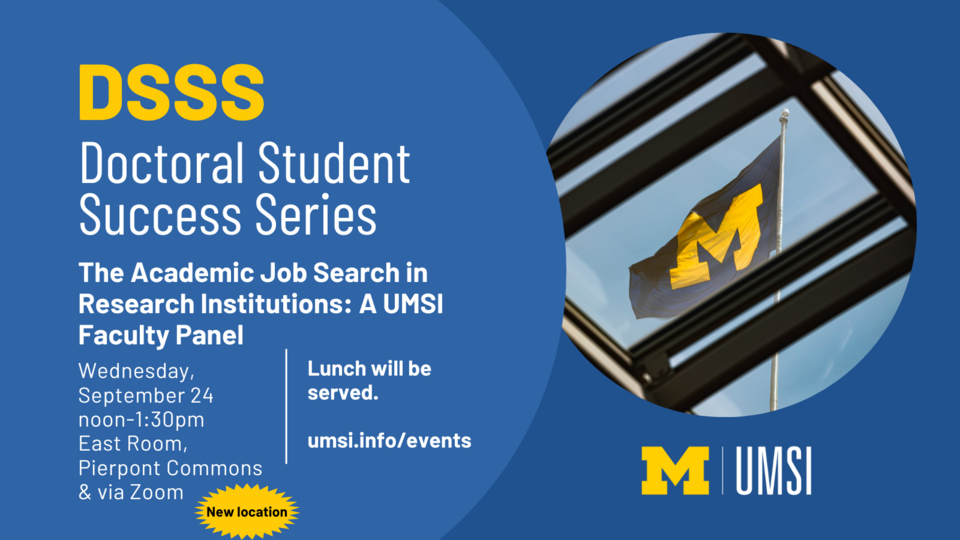 The Academic Job Search in Research Institutions: A UMSI Faculty Panel ...