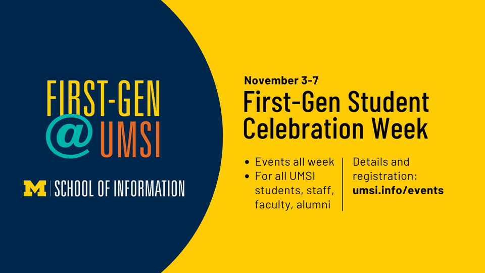 First-Generation College Student Celebration Week | umsi