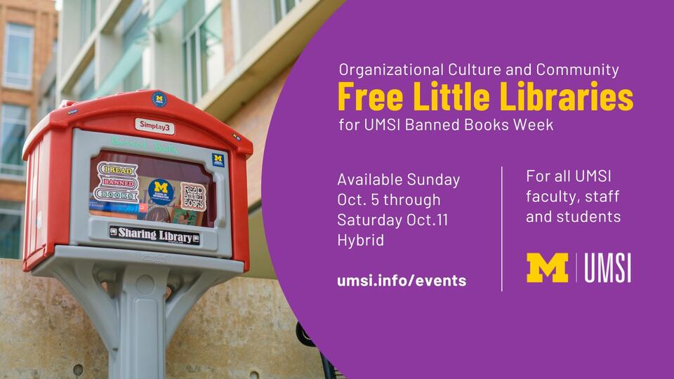 Free Little Libraries for Banned Books Week | umsi