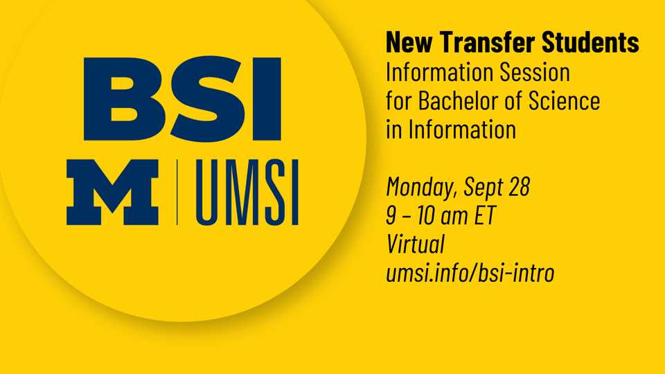 New Transfer Student Information Session- Fall 2026 #3 | umsi