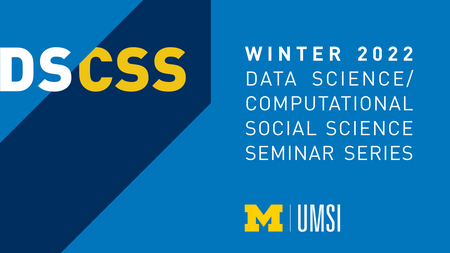 Winter roster of Data Science/Computational Social Science Seminars ...