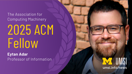 Eytan Adar named ACM fellow | umsi
