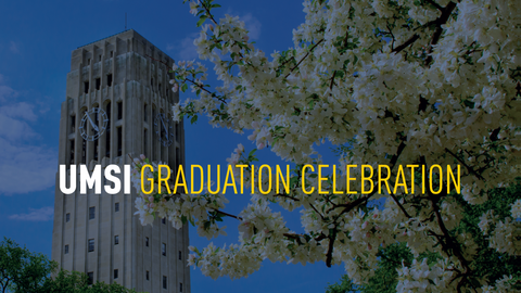 UMSI Virtual Graduate Recognition Ceremony | umsi