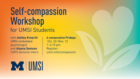 Self-compassion Workshop | umsi