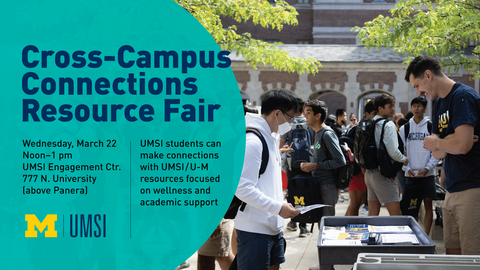 Cross-Campus Connections Resource Fair | umsi