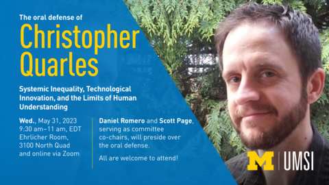 Dissertation defense: Christopher Quarles | umsi