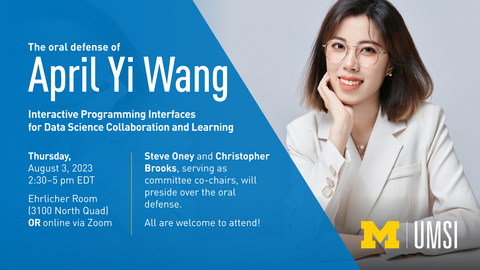 Dissertation defense: April Yi Wang | umsi