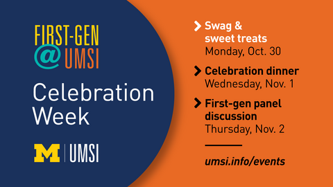 First-Gen Celebration Week: Swag & sweet treats | umsi